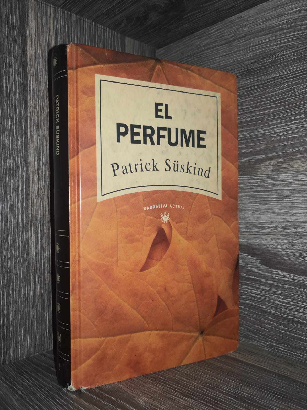 Librería Anticuaria Atenea - El perfume SUSKIND, PATRICK - RBA